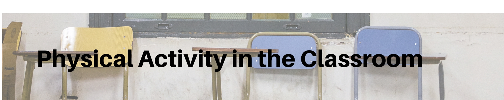 Physical Activity in the Classroom Presentation | PHYSEDAGOGY